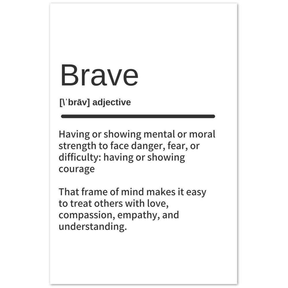 BRAVE Definition Print- Word Art -black and White Super Quote Wall ...
