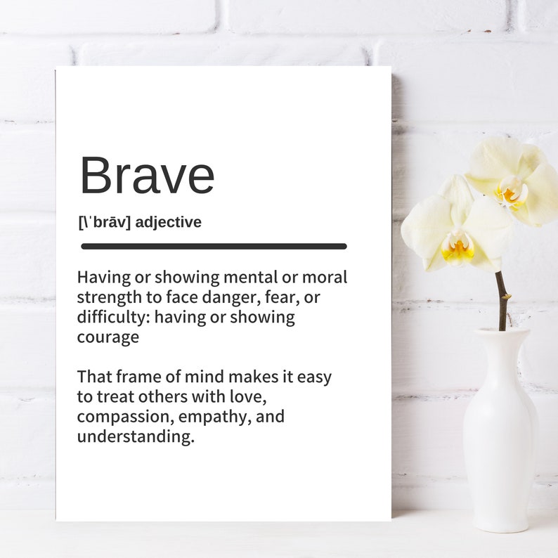 BRAVE Definition Print- Word Art -black and White Super Quote Wall ...