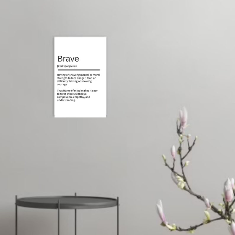 BRAVE Definition Print- Word Art -black and White Super Quote Wall ...