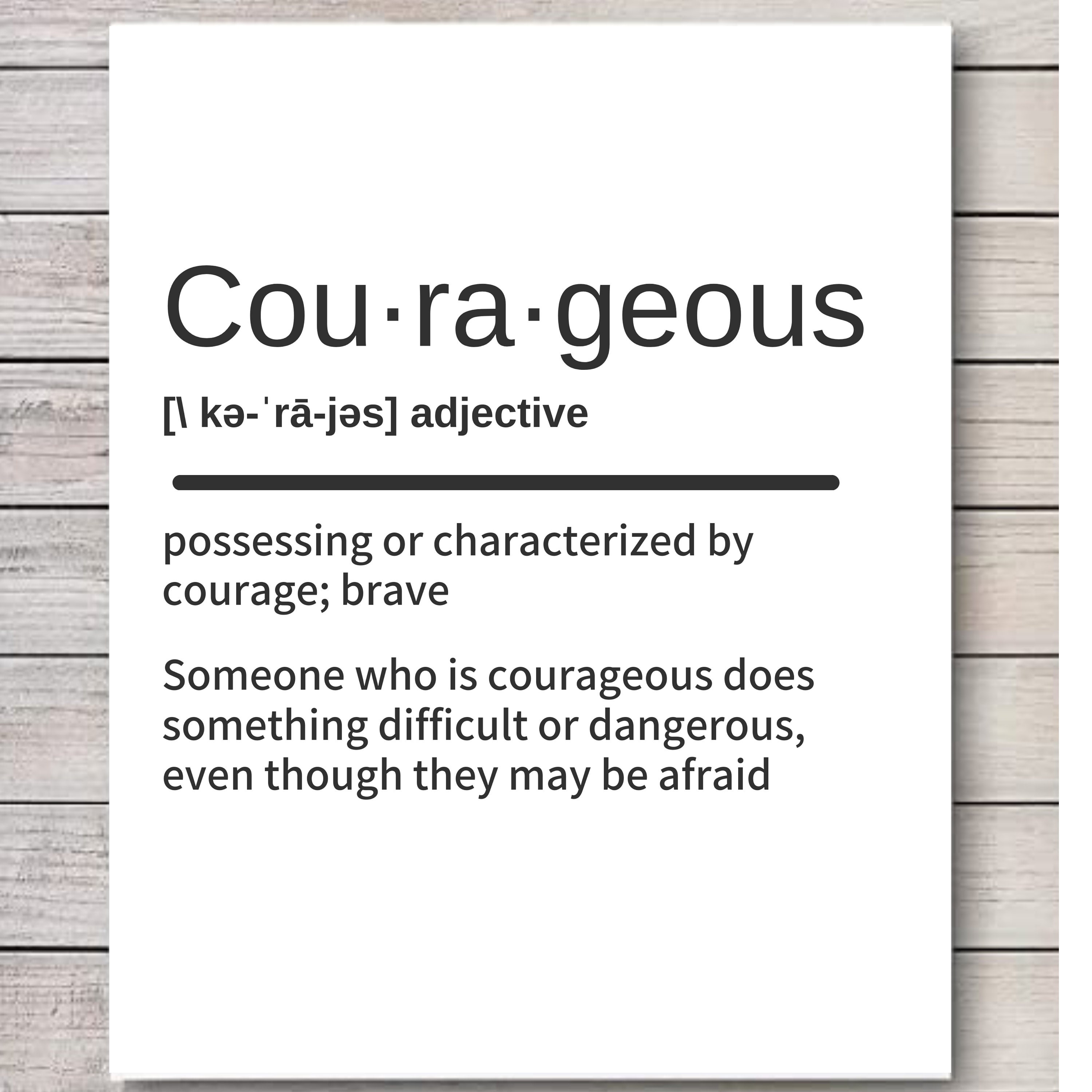 COURAGEOUS Definition Print- Word Art -black and White Super Quote Wall ...