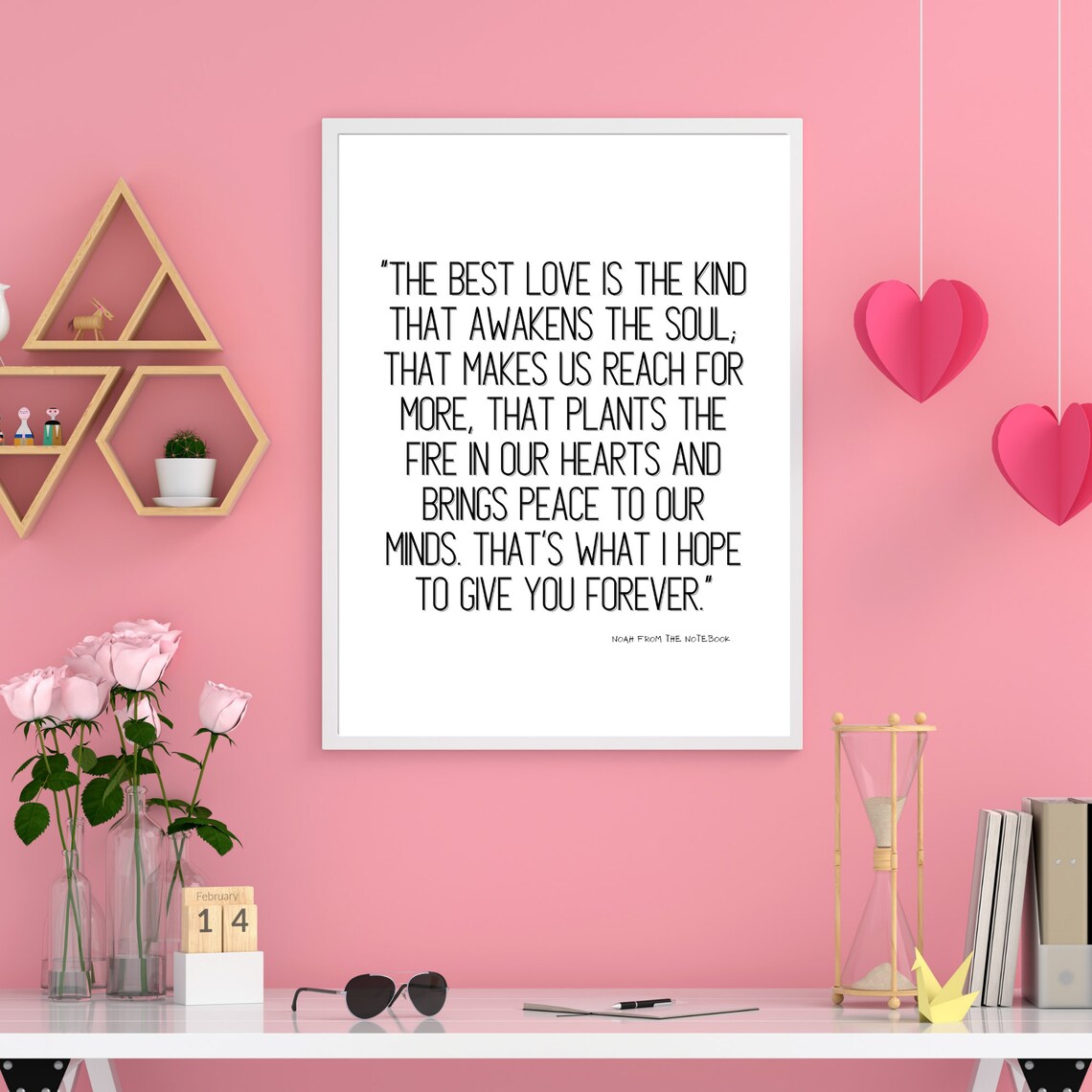 The Best Love is the Kind.. Noah the Notebook, Love Quote, Order Poster ...