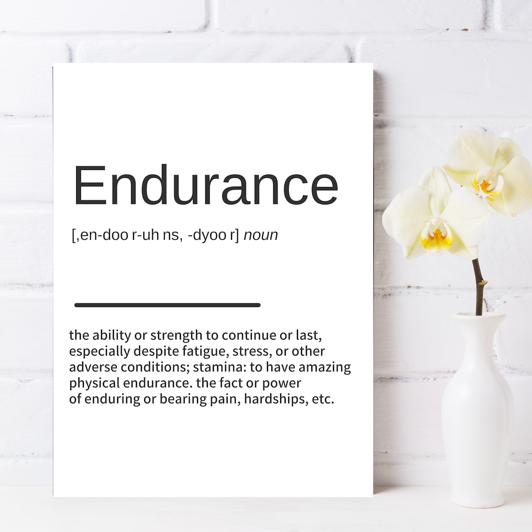 ENDURANCE Definition Print- Word Art -black and White Super Quote Wall ...