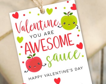 Valentine Applesauce Gift Tags, You're Awesome-sauce, Apple Fruit ...