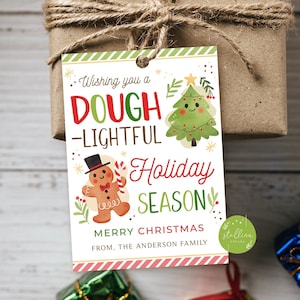 Hope Your Holiday is Dough-lightful, Christmas Gift Tags, Printable ...