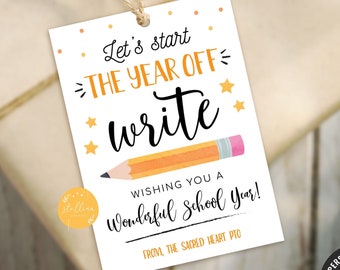 EDITABLE Let's Start the Year off Write Tags First Day of New School ...