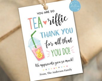 Iced Tea Gift Tags, You're Tea-riffic Appreciation Tag, Classroom ...