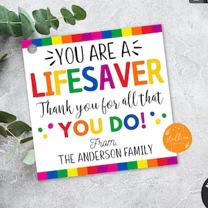 Lifesaver Gift Tags, You're A Lifesaver Tags, Neighbor, Coworker ...