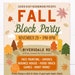 EDITABLE Fall Block Party Festival Harvest Invite Flyer, Printable ...