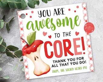 Teacher Gift Tags, Apple You Are Awesome to the Core Teacher ...
