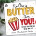 Popcorn Gift Tag, No One is Butter Than You, Volunteer Teacher ...
