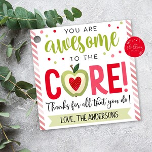 Teacher Apple Gift Tags, You Are Awesome to the Core Teacher ...