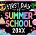 INSTANT DOWNLOAD First Day of Summer Camp Sign Printable Instant ...