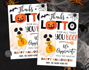 Halloween Lottery Gift Tags, Thanks a Lotto for All That You BOO, Fall ...