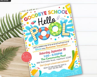 EDITABLE End of School Pool Party Invitation, Goodbye School Hello Pool ...