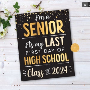 First Day of Senior Year Sign First Day of 12th Grade Sign Class of ...