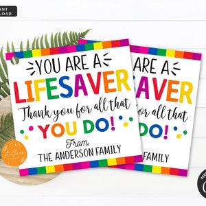Lifesaver Gift Tags, You're A Lifesaver Tags, Neighbor, Coworker ...
