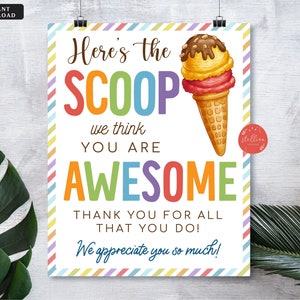Ice Cream Appreciation Sign Here's the Scoop You're Awesome School Pto ...