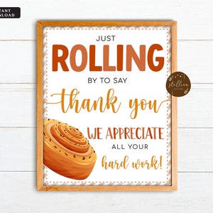 Rolling by to Say Thank You, Cinnamon Roll Printable Sign, Nurse ...