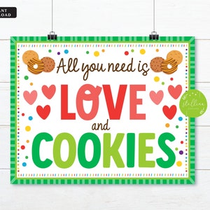 Cookie Booth Sign, All You Need is Love and Cookies, Cookie Booth ...