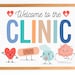 Printable Welcome to the Clinic Sign, School Health Office Poster ...
