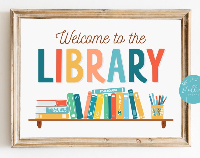 Welcome Library School Sign, Classroom Decor, Printable School Library ...