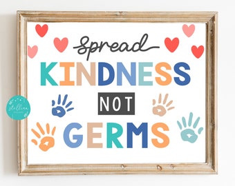 Spread Kindness Not Germs Health Room Nurse Office School - Etsy