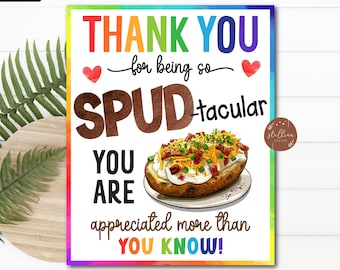 Baked Potato Bar Appreciation Sign, Thanks for Being Spud-tacular ...