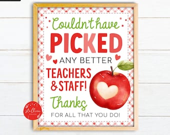 Teacher Apple Sign, Couldn't Have Picked Better Teachers and Staff ...