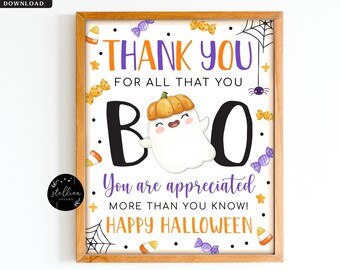 Halloween Sign, Boo Thanks for All You Do! Fall Appreciation Party ...