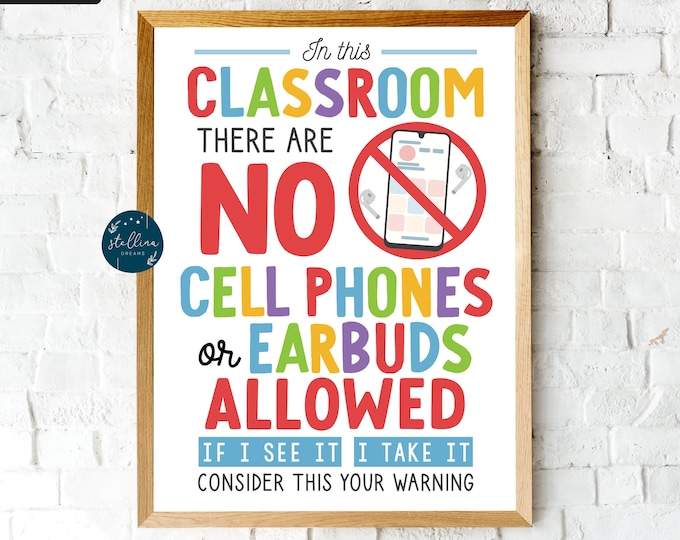 No Cellphones Allowed Sign No Earbuds Sign, School Classroom Decor ...