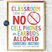 No Cellphones Allowed Sign No Earbuds Sign, School Classroom Decor ...