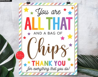 All That and a Bag of Chips Sign, Teacher Staff Employee School ...