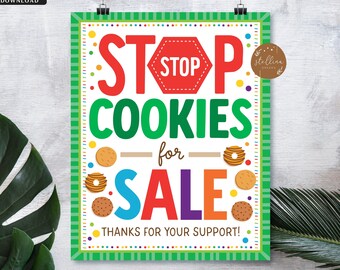 Cookie Booth Sign, Stop Cookies for Sale, Printable Cookie Drop Banner ...