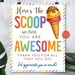 Ice Cream Appreciation Sign Here's the Scoop You're Awesome School Pto ...