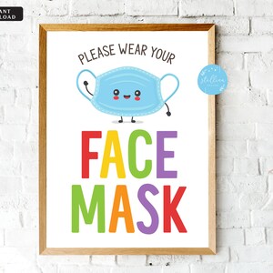 Please Wear A Mask Sign for Kids, Printable School Health Office Poster ...