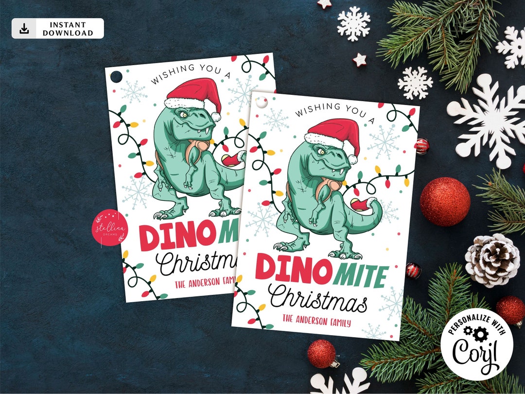 Editable Christmas Dinosaur Tags, Wishing You a Dino-mite Christmas ...