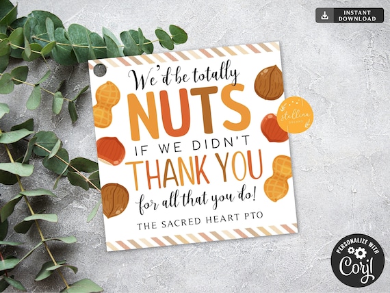 Nuts Gift Tags Nuts If We Didn't Thank You Appreciation - Etsy