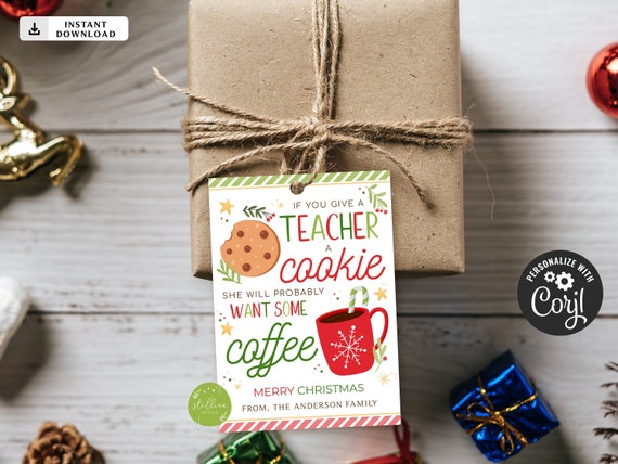 Editable Christmas Teacher Gift Tag If You Give A Teacher A | Etsy