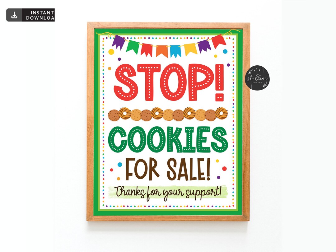 INSTANT DOWNLOAD Stop Cookies for Sale Cookie Booth Sign, Printable ...