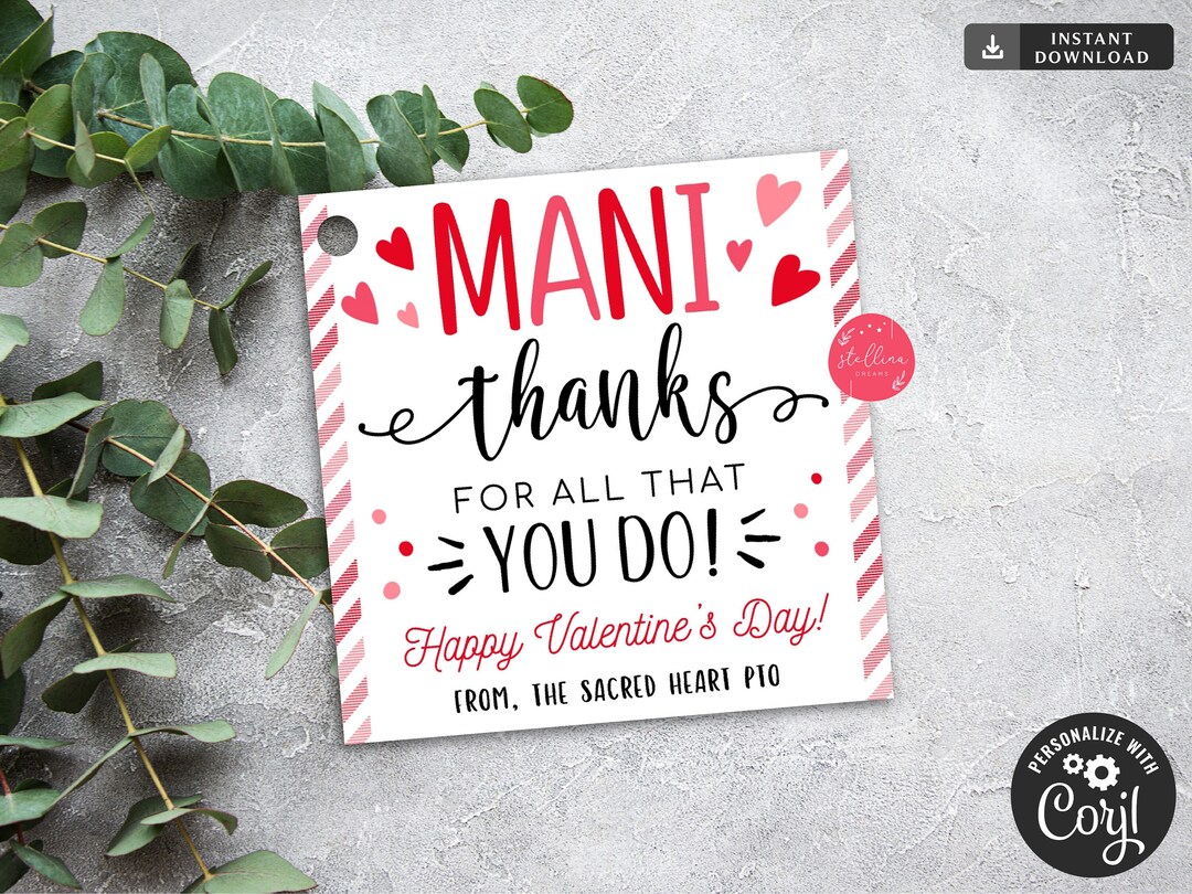 EDITABLE Valentine Nail Polish Gift Tags, Mani Thanks Girl Appreciation ...