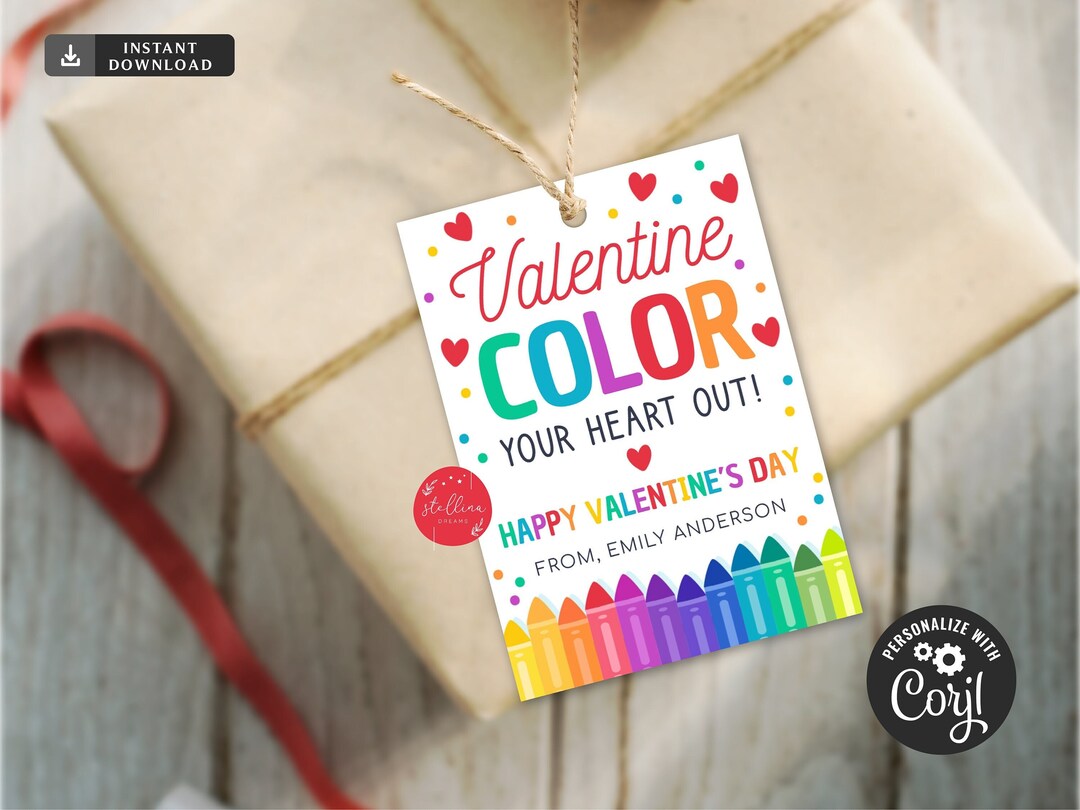 Editable Valentine Crayon Gift Tags, Color Your Heart Out Non Candy ...