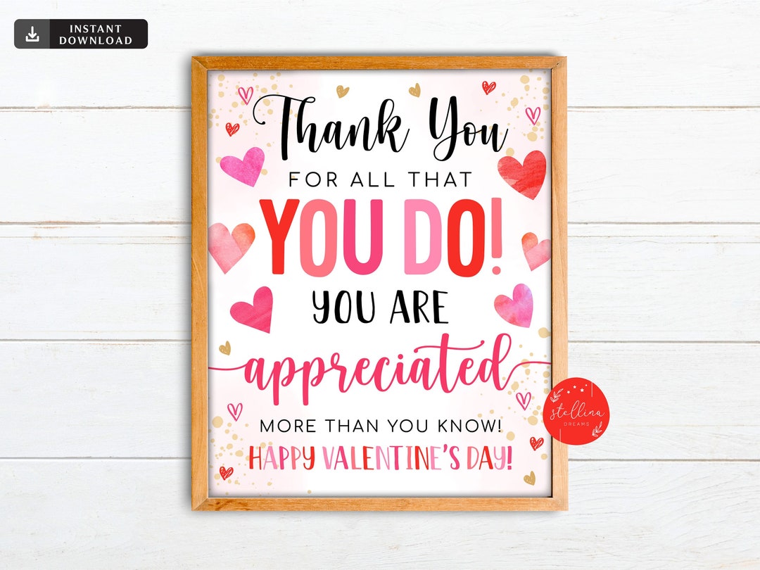 Valentine's Day Appreciation Sign, Valentine's Day Thank You Sign ...