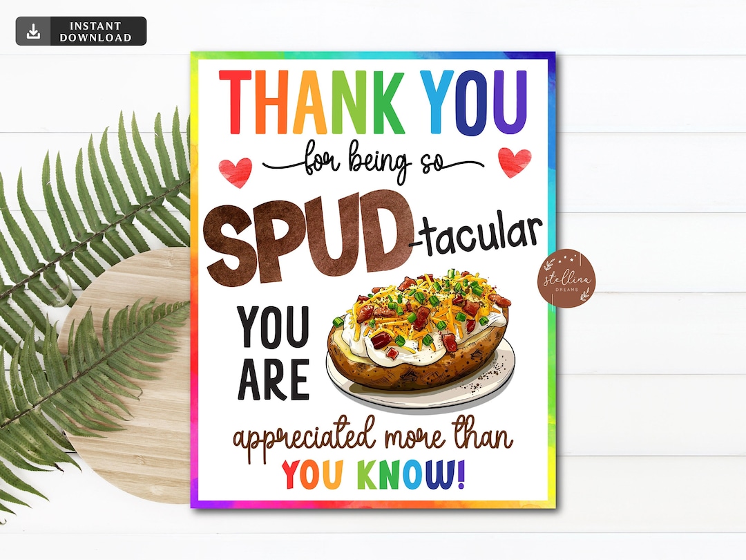 INSTANT DOWNLOAD Baked Potato Bar Appreciation Sign, Thanks for Being ...