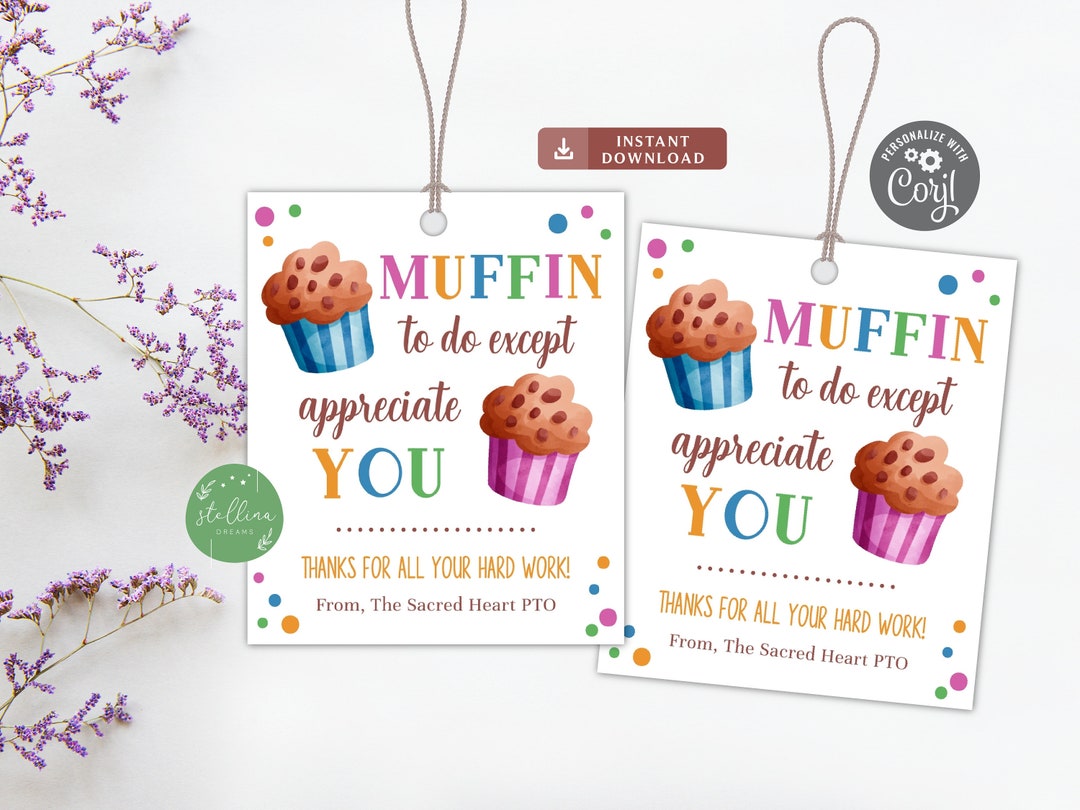 Muffin Appreciation Gift Tags, Thank You Muffin Labels, School Pto Pta ...