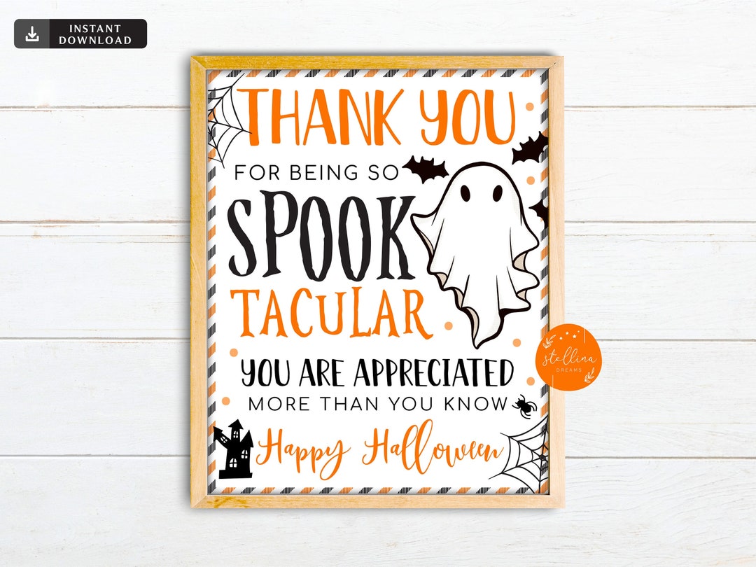 Thanks for Being Spooktacular, Fall Appreciation Party Decor, Halloween ...
