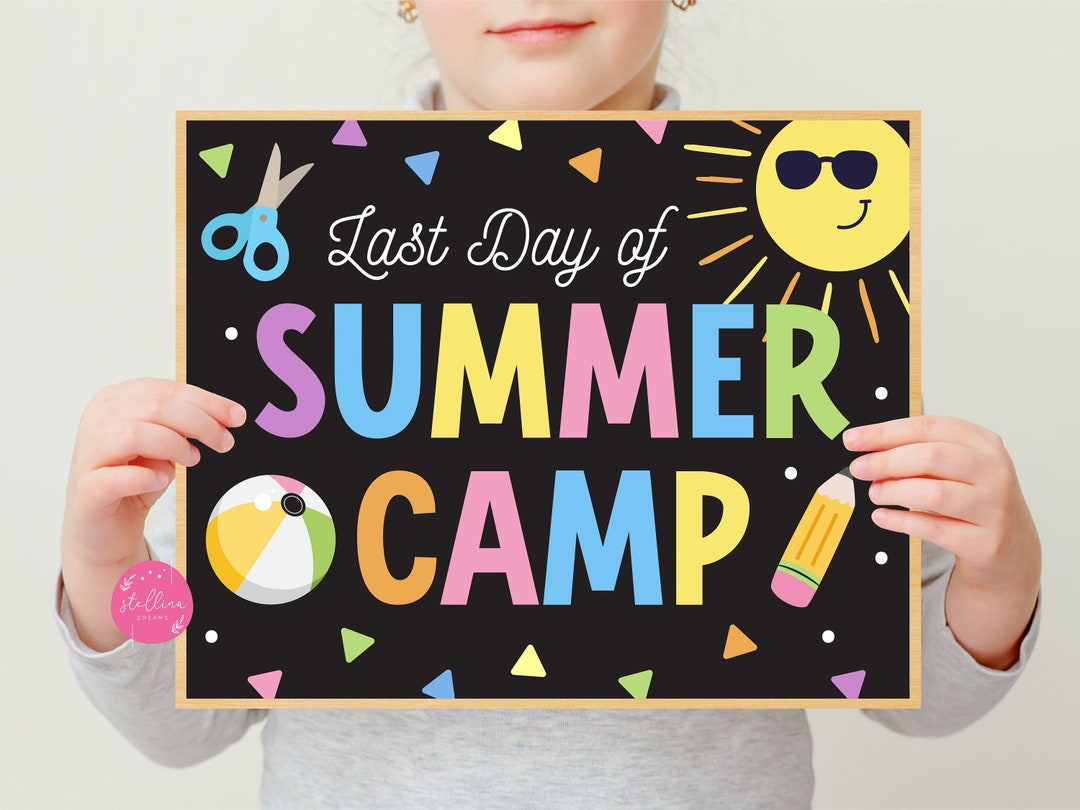 INSTANT DOWNLOAD Girl Last Day of Summer Camp Sign Printable Instant ...
