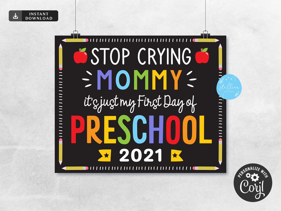 Stop Crying Mom Back to School Photo Prop, Preschool Rainbow School ...
