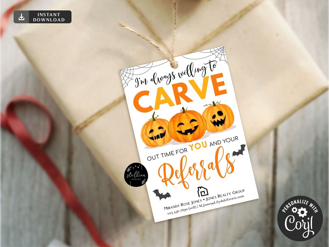 Editable Halloween Realtor Gift Tags, Pumpkin Carve Out Time for You ...