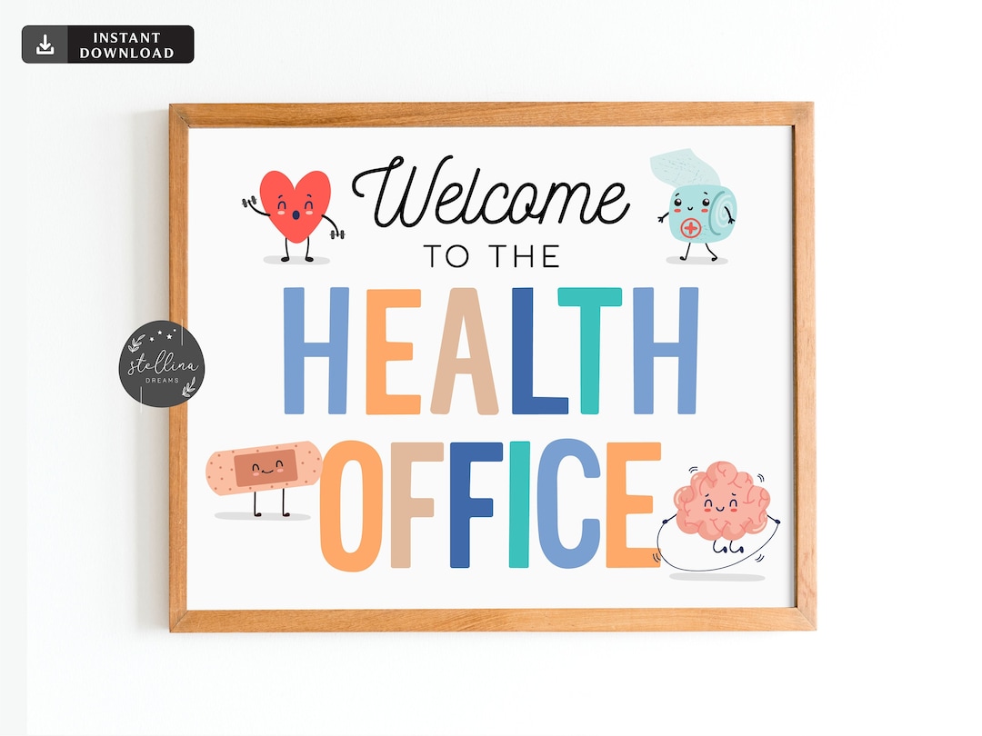 Printable Welcome to the Health Office Sign, School Nurse Office Poster ...