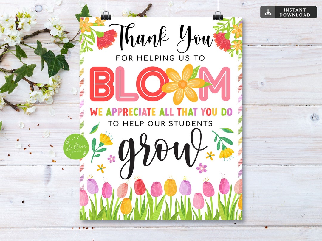 Thank You for Helping Us Bloom Appreciation Sign, Teacher Staff Thank ...